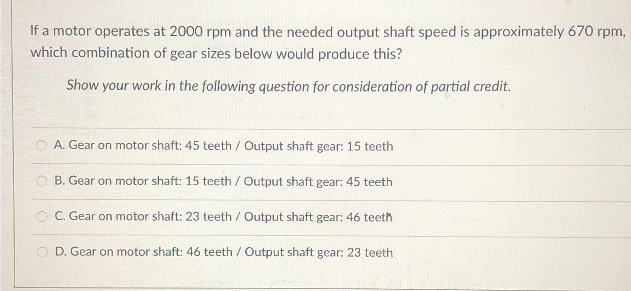 Solved If a motor operates at 2000rpm ﻿and the needed output | Chegg.com