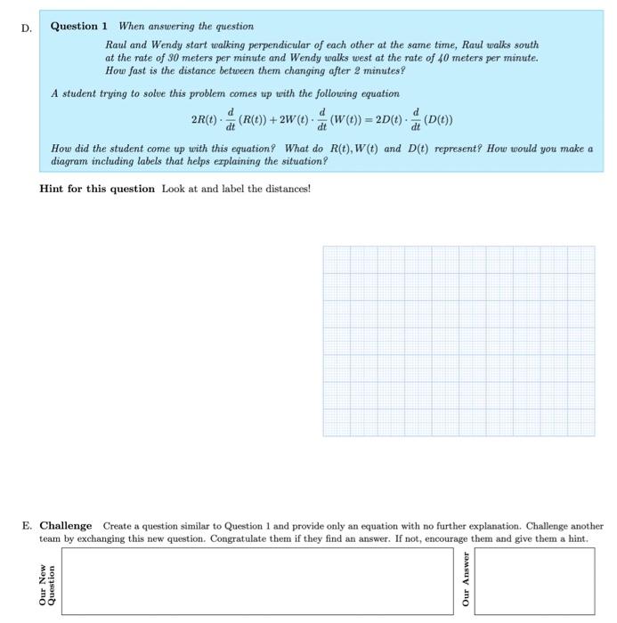 Solved D. Question 1 When answering the question Raul and | Chegg.com
