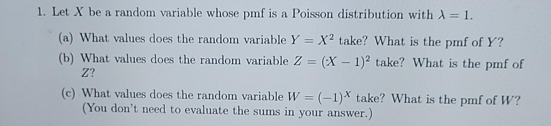 Solved 1 Let X Be A Random Variable Whose Pmf Is A Poisson 0078