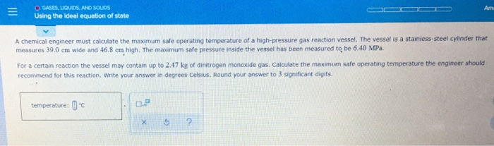Solved O GASES, LIQUIDS, AND SOLIDS Using the ideal equation | Chegg.com