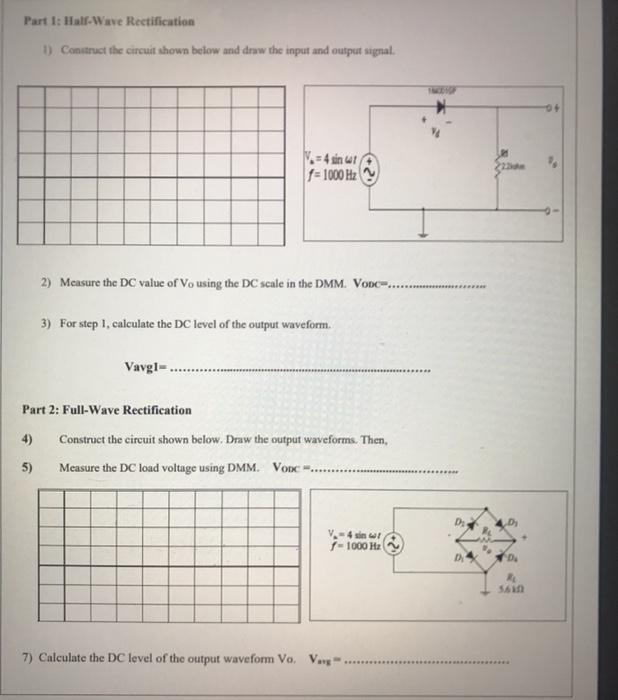 Solved Part 1: Half-Wave Rectification 1) Construct the | Chegg.com