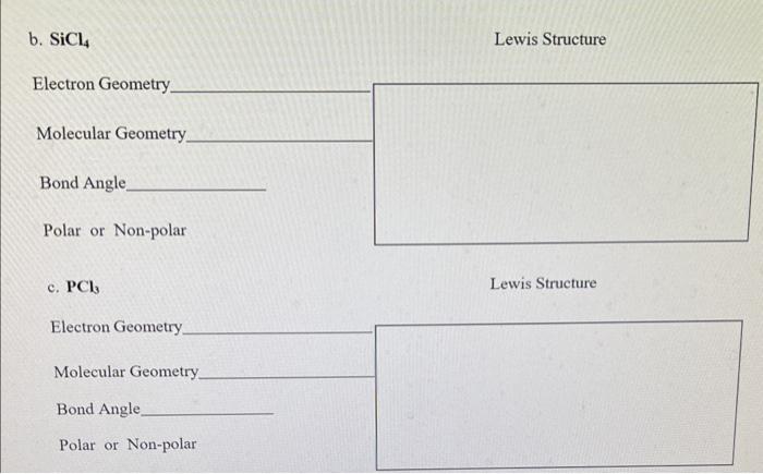 Solved b. SiCl4 Lewis Structure Electron Geometry Molecular | Chegg.com