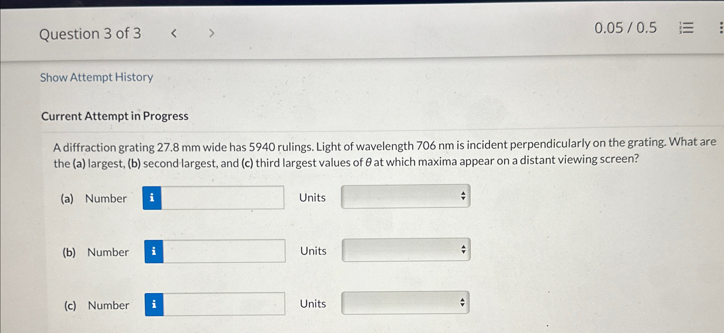 Solved Question 3 ﻿of 30.050.5Show Attempt HistoryCurrent | Chegg.com