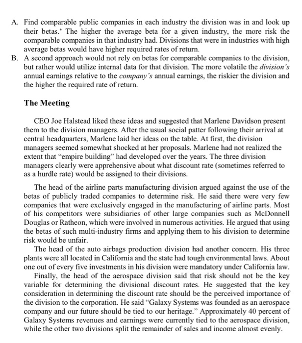 Solved As the three division managers of Galaxy systems, | Chegg.com