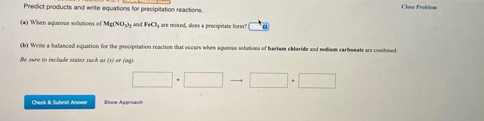 Solved Close Problem Predict products and write equations | Chegg.com
