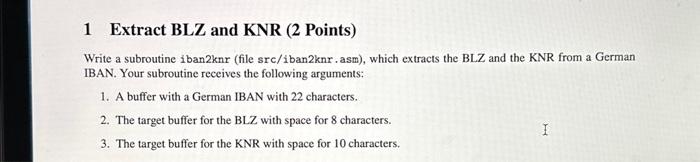 Solved 1 Extract BLZ and KNR (2 Points) Write a subroutine | Chegg.com