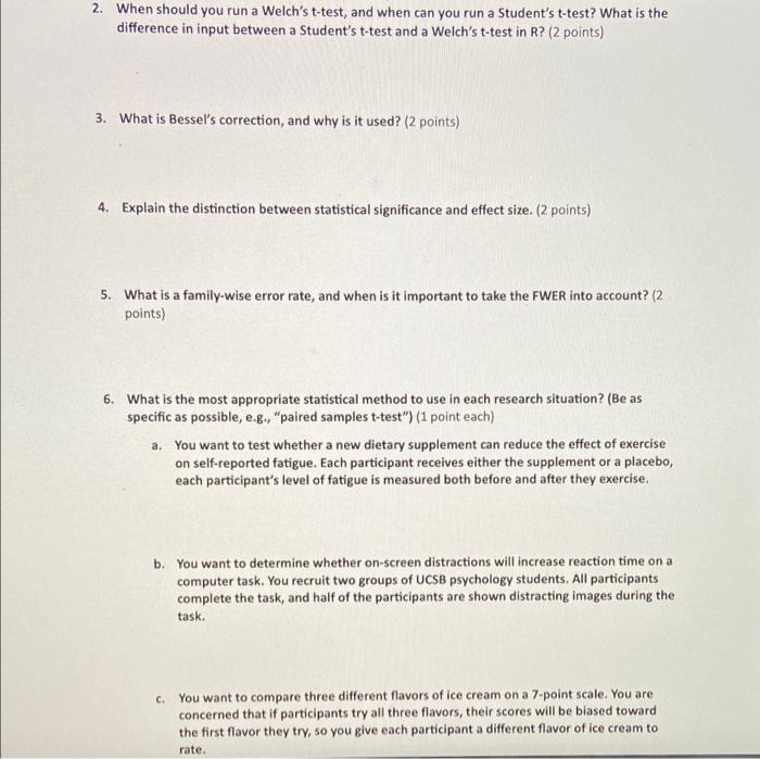 Solved 2. When should you run a Welch's t-test, and when can | Chegg.com