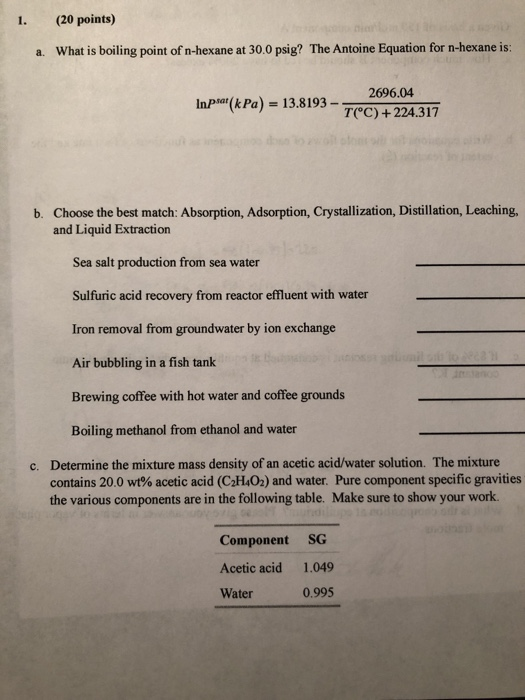 Solved 1. (20 points) a. What is boiling point of n-hexane | Chegg.com