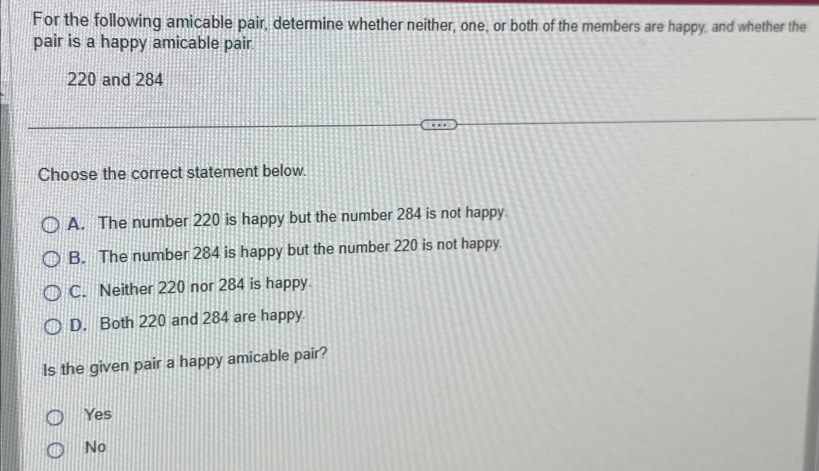 Solved For the following amicable pair, determine whether | Chegg.com