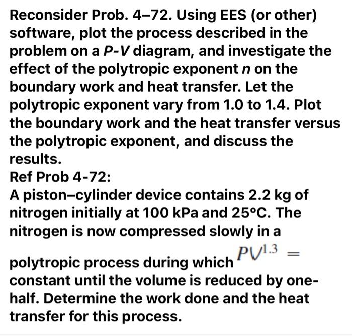 Solved Reconsider Prob. 4-72. Using EES (or other) software, | Chegg.com Solved Reconsider Prob. 4-72. Using EES (or other) software, | Chegg.com