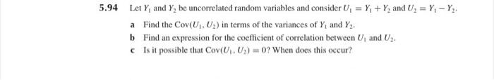 Solved 5.94 Let Y, and Y, be uncorrelated random variables | Chegg.com
