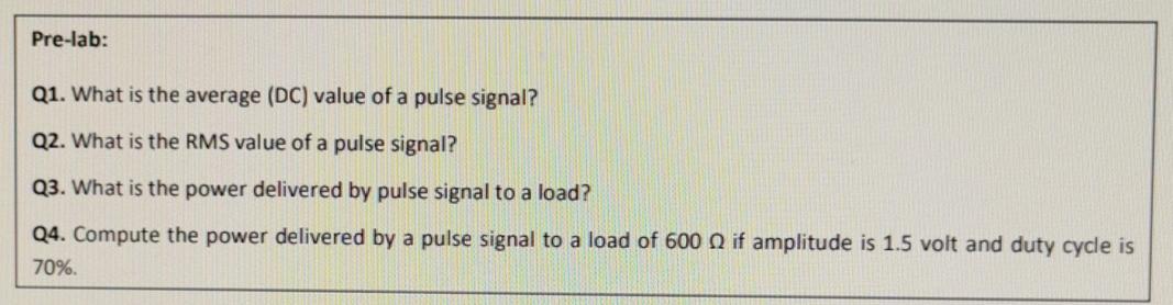 Solved Pre-lab:Q1. ﻿What is the average (DC) ﻿value of a | Chegg.com
