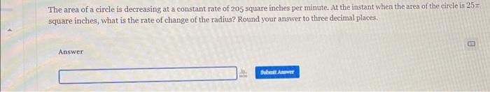 Solved The area of a circle is decreasing at a constant rate | Chegg.com