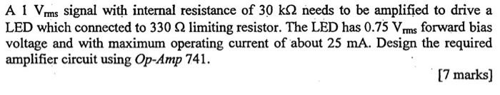 Solved A 1Vrms signal with internal resistance of 30kΩ | Chegg.com