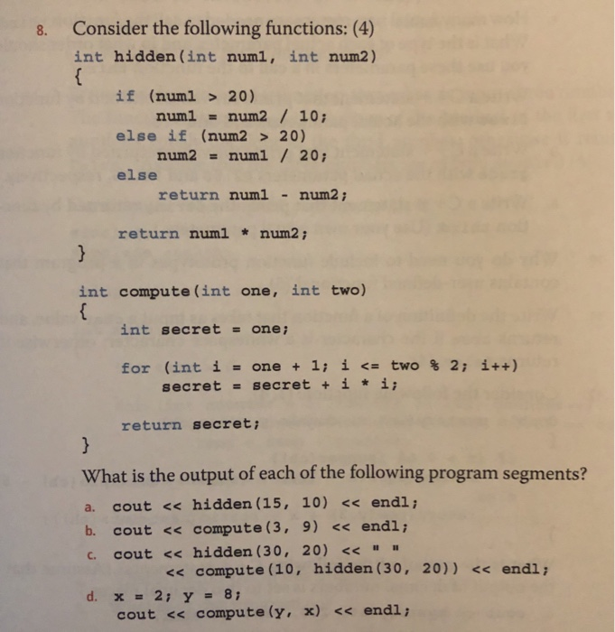 Solved 8 Consider The Following Functions 4 Int Hidden