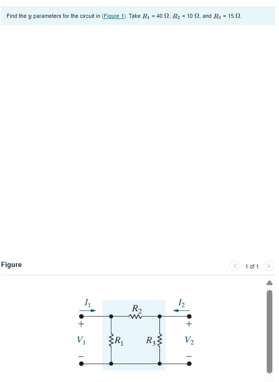 Solved Find the y ﻿parameters for the circuit in (Figure 1). | Chegg.com