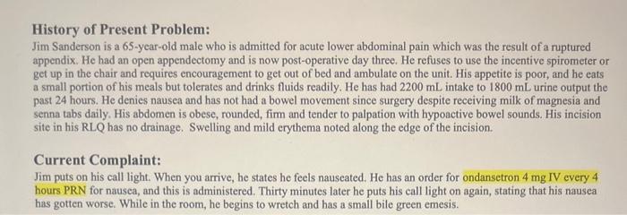 Solved History of Present Problem: Jim Sanderson is a 65 | Chegg.com