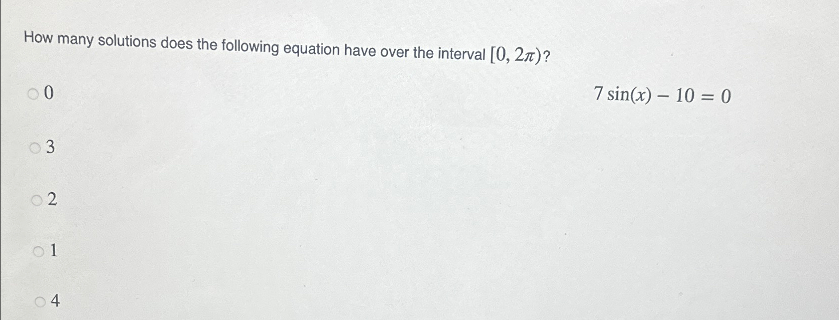 Solved How many solutions does the following equation have | Chegg.com