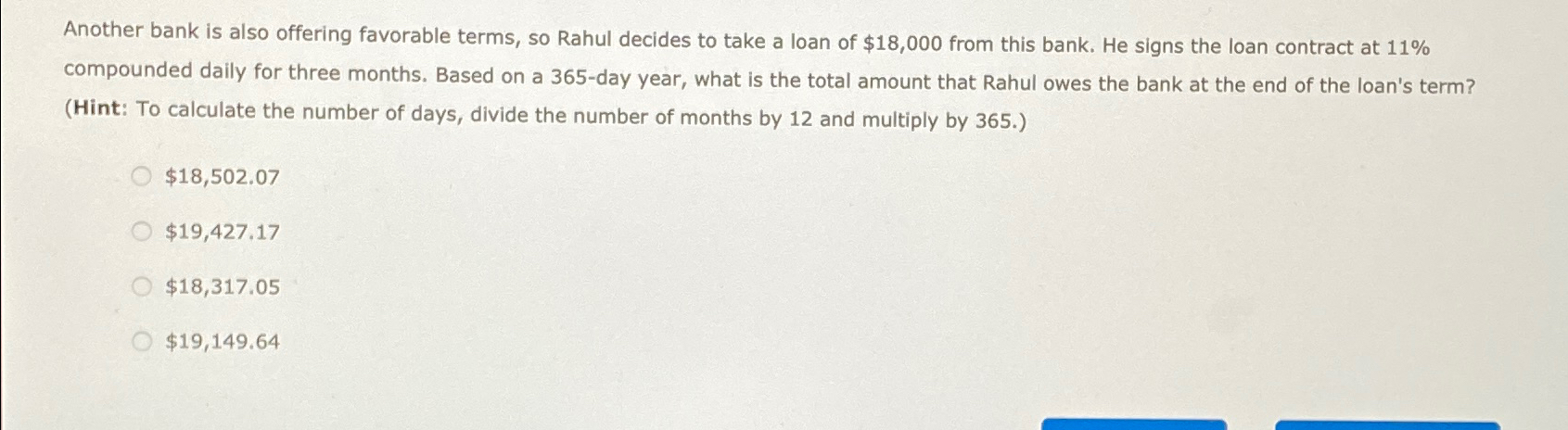 Solved Another bank is also offering favorable terms, so | Chegg.com