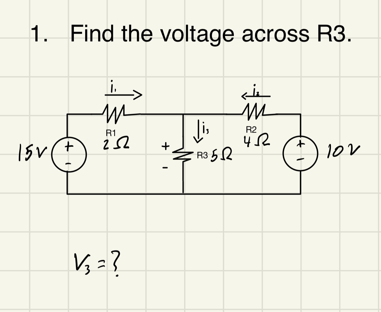 Solved Find the voltage across R3.V3= | Chegg.com