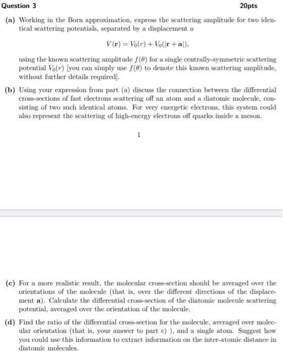 Question 3 20pts (a) Working in the Born | Chegg.com