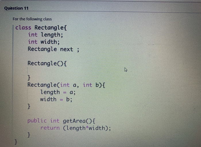 Solved For The Following Class Class Rectangle Int Length 