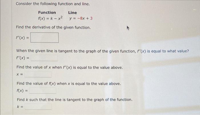 Solved Consider the following function and line. Function | Chegg.com