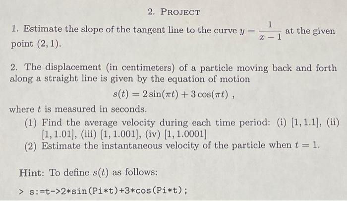 Solved how to do that on the MAPLE about tangent line and | Chegg.com