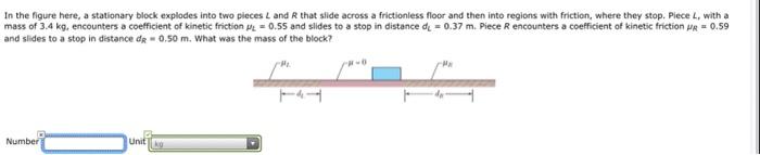 Solved In the figure here, a stationary block explodes into | Chegg.com
