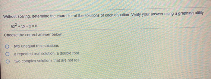 Solved Without solving, determine the character of the | Chegg.com