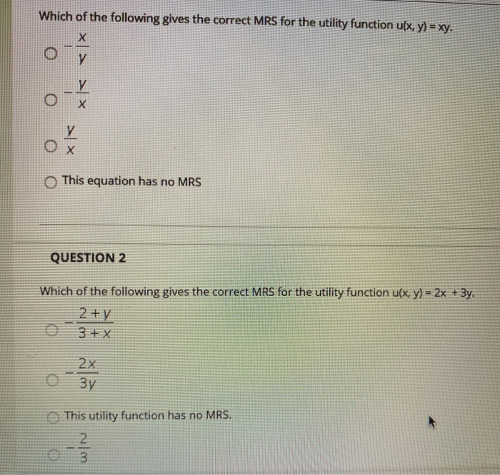 Solved Which of the following gives the correct MRS for the | Chegg.com