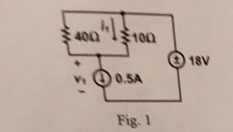Solved Fig. 1 ﻿determine v1 ﻿and i1 ﻿of the circuit shown in | Chegg.com