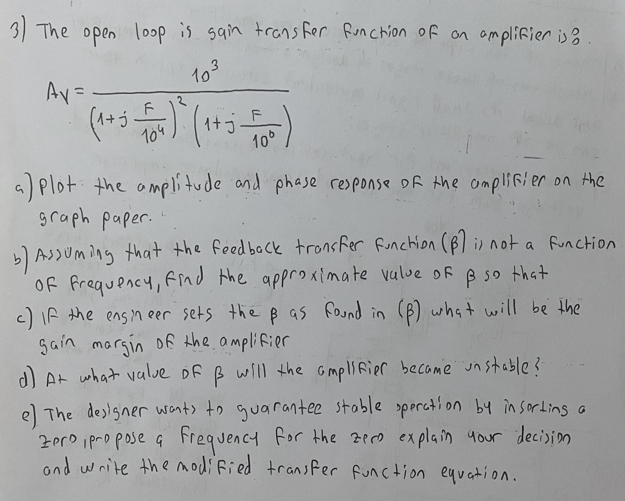 Solved The open loop is sain transfer function of on | Chegg.com