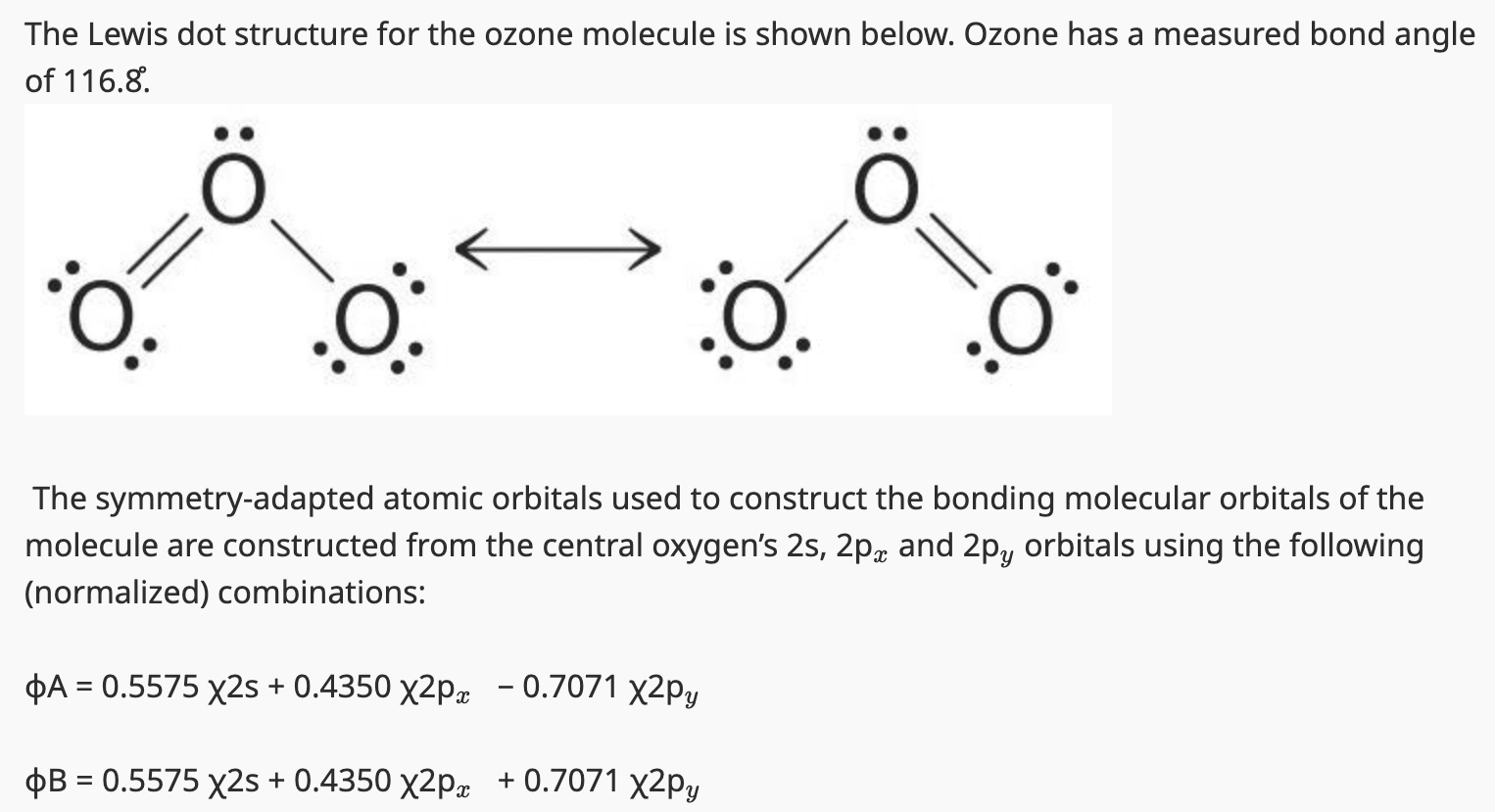 Solved The Lewis dot structure for the ozone molecule is | Chegg.com