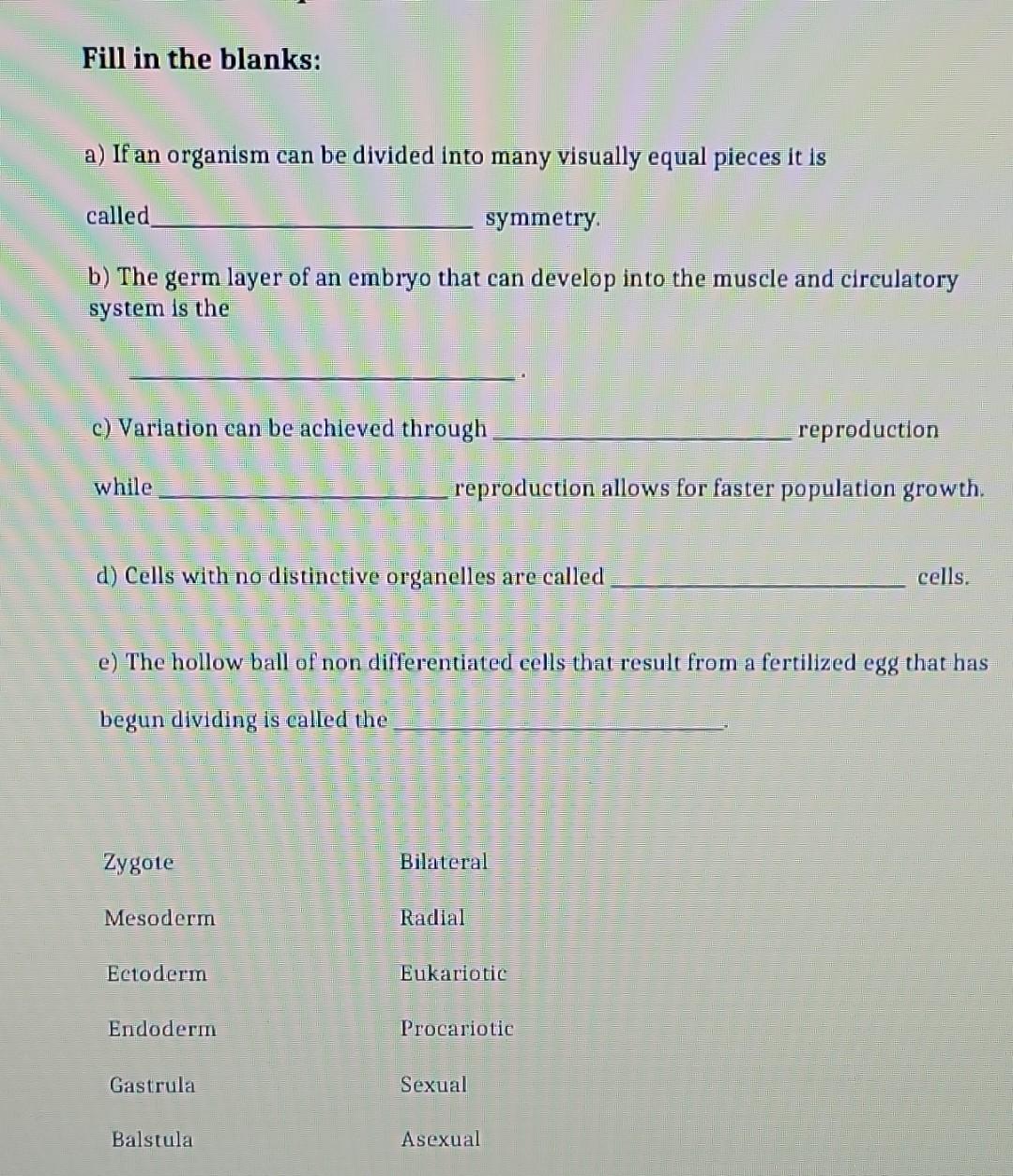 Fill in the blanks: a) If an organism can be divided | Chegg.com