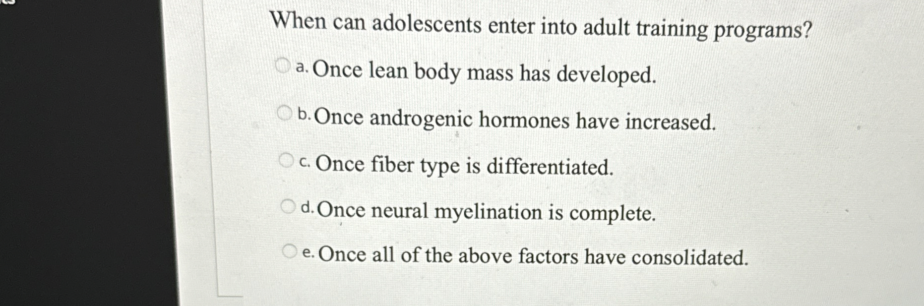 Solved When can adolescents enter into adult training | Chegg.com