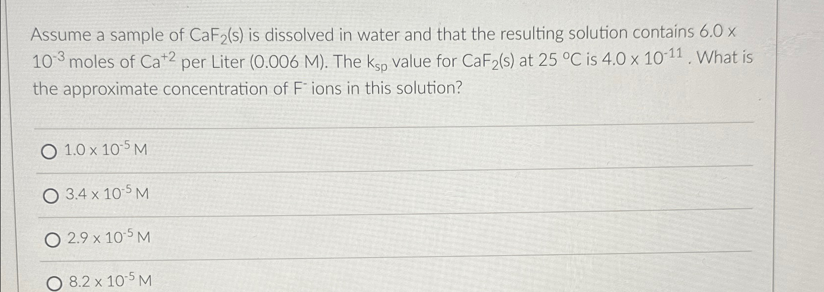 Solved Assume a sample of CaF2(s) ﻿is dissolved in water and | Chegg.com