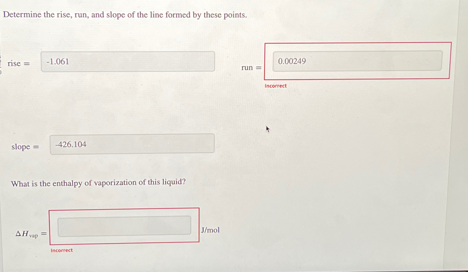 Solved Determine the rise, run, and slope of the line formed | Chegg.com