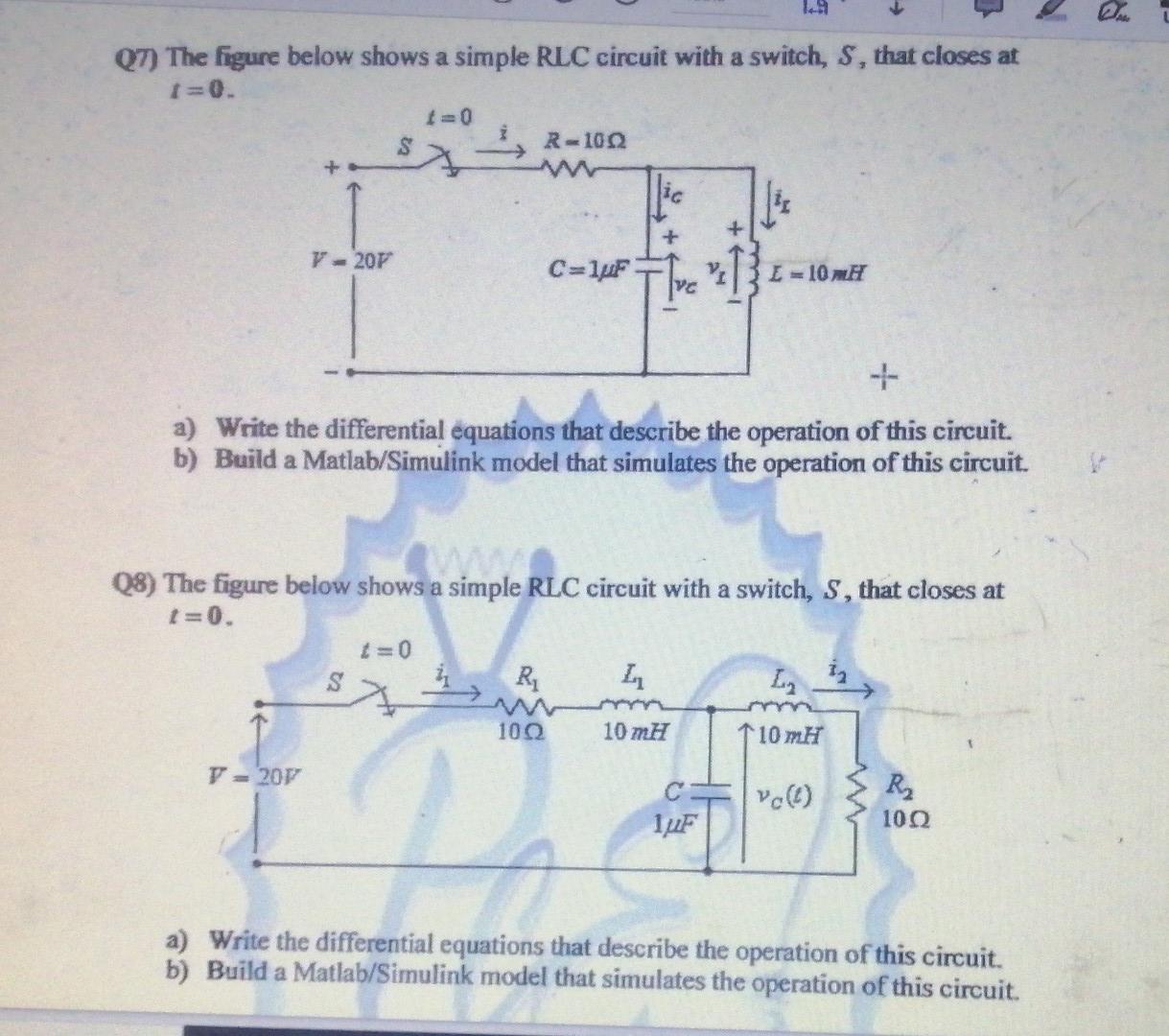 Solved a 07) The figure below shows a simple RLC circuit | Chegg.com