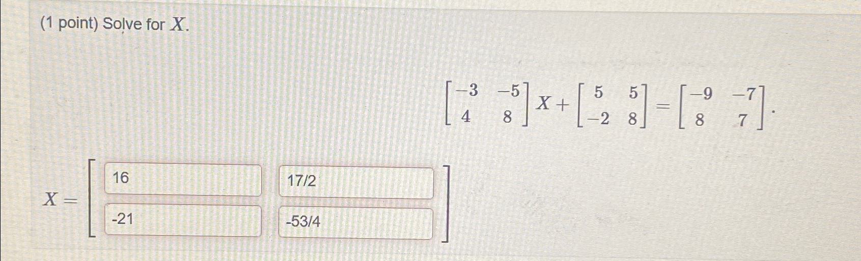 Solved (1 ﻿point) ﻿Solve for | Chegg.com