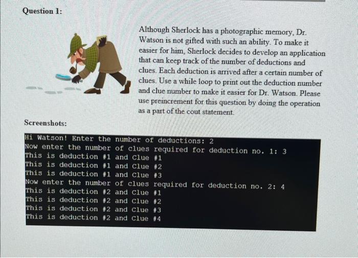 Solved Question 1:Question 2: Sherlock is trying to develop | Chegg.com