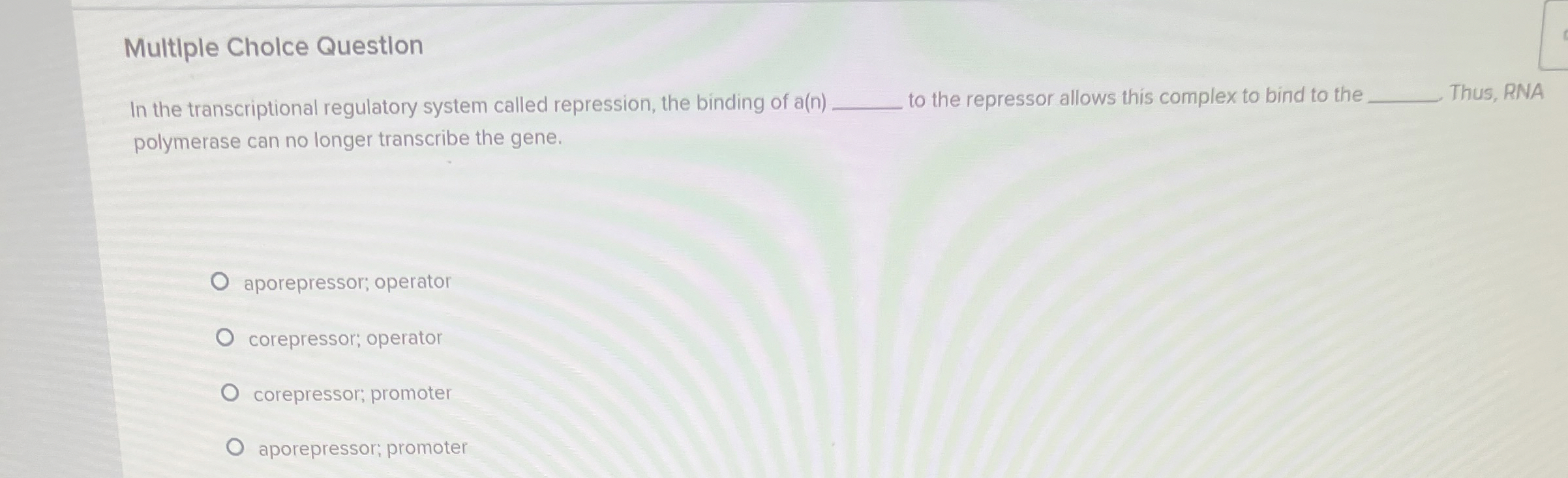 Solved Multiple Cholce QuestlonIn the transcriptional | Chegg.com