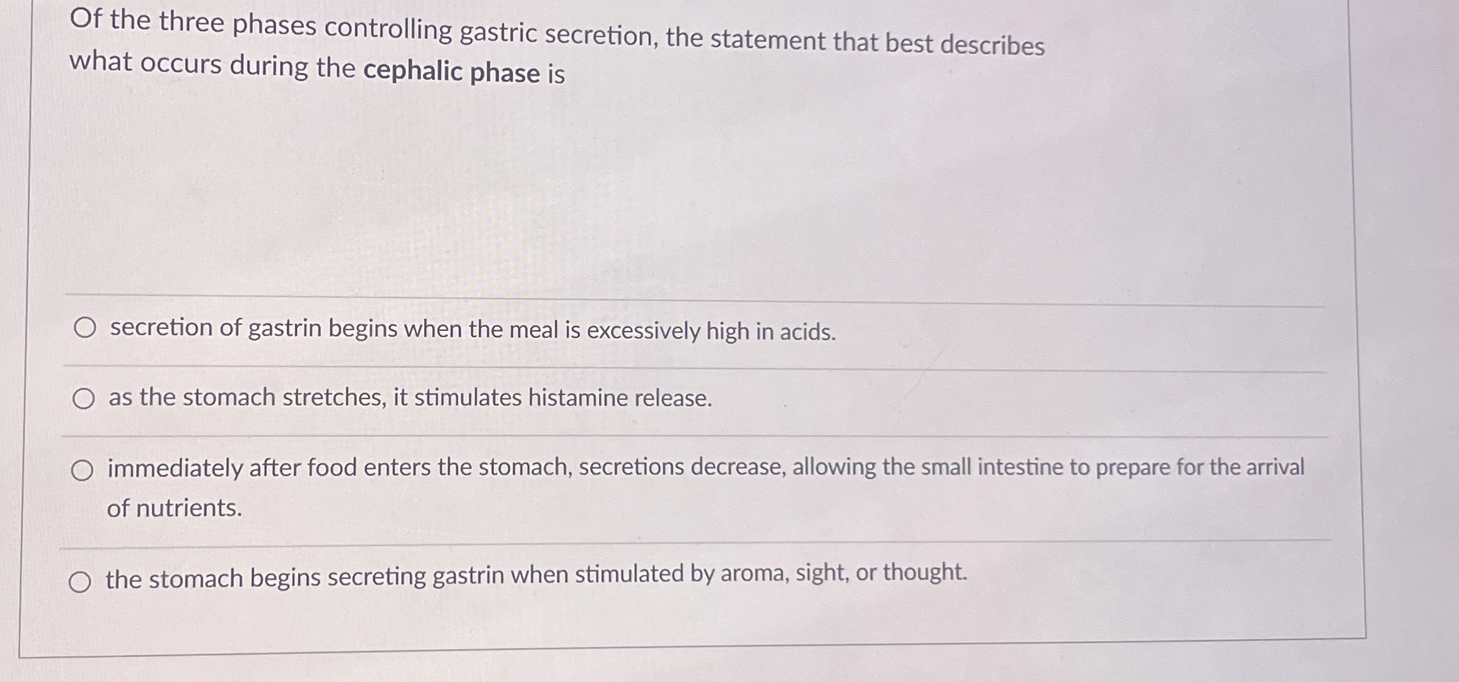 Solved Of the three phases controlling gastric secretion, | Chegg.com