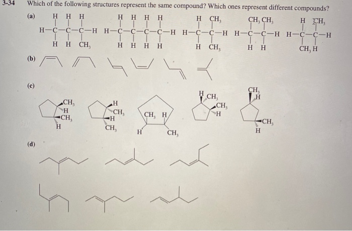 Solved 3-34 Which of the following structures represent the | Chegg.com