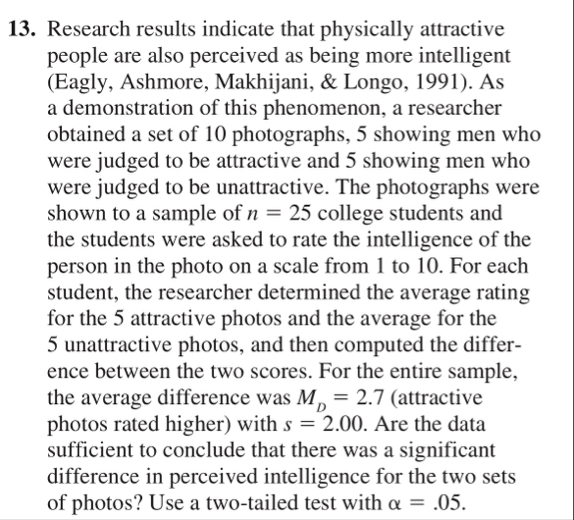 Solved Research results indicate that physically attractive | Chegg.com