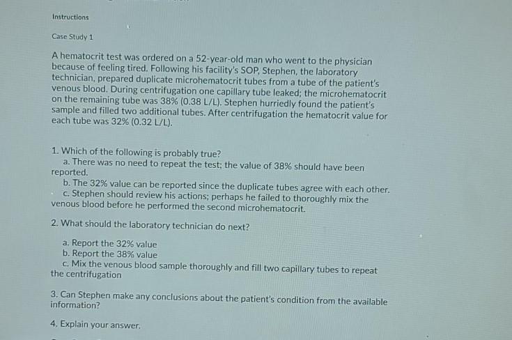 Solved Case Study 1 A hematocrit test was ordered on a | Chegg.com