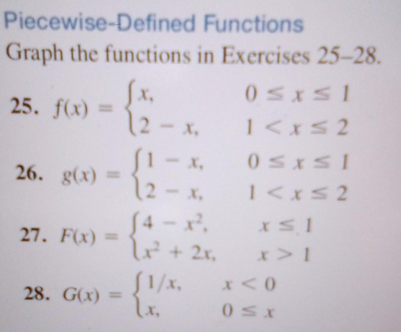 Solved graph the functions in exercises 25-28 please help | Chegg.com Solved graph the functions in exercises 25-28 please help | Chegg.com
