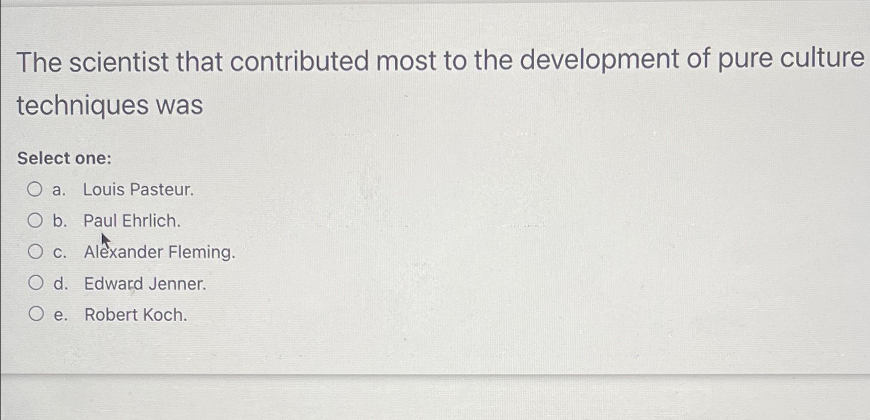 Solved The scientist that contributed most to the | Chegg.com