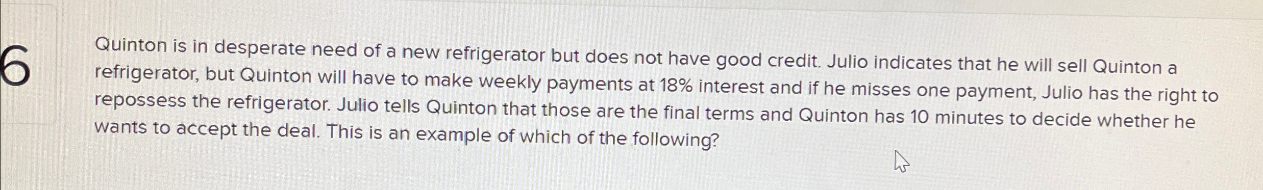Solved Quinton is in desperate need of a new refrigerator | Chegg.com