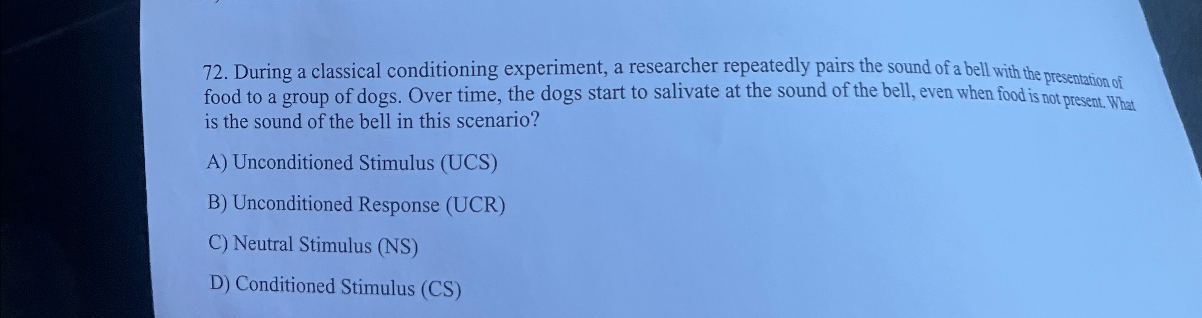 Solved During a classical conditioning experiment, a | Chegg.com